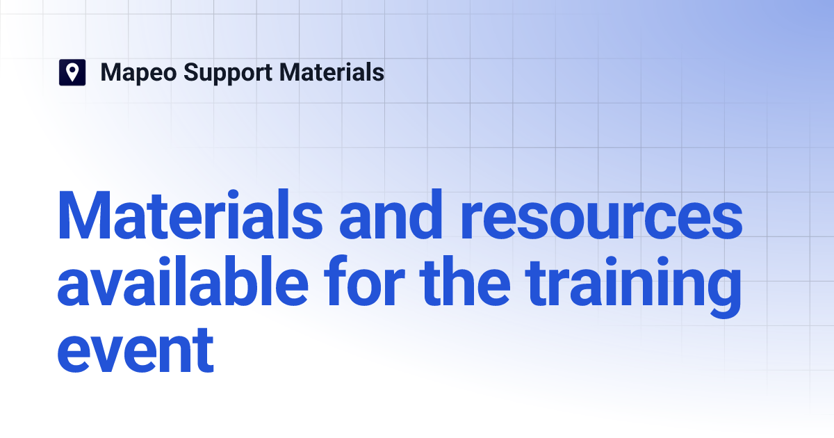 Materials and resources available for the training event | Mapeo ...